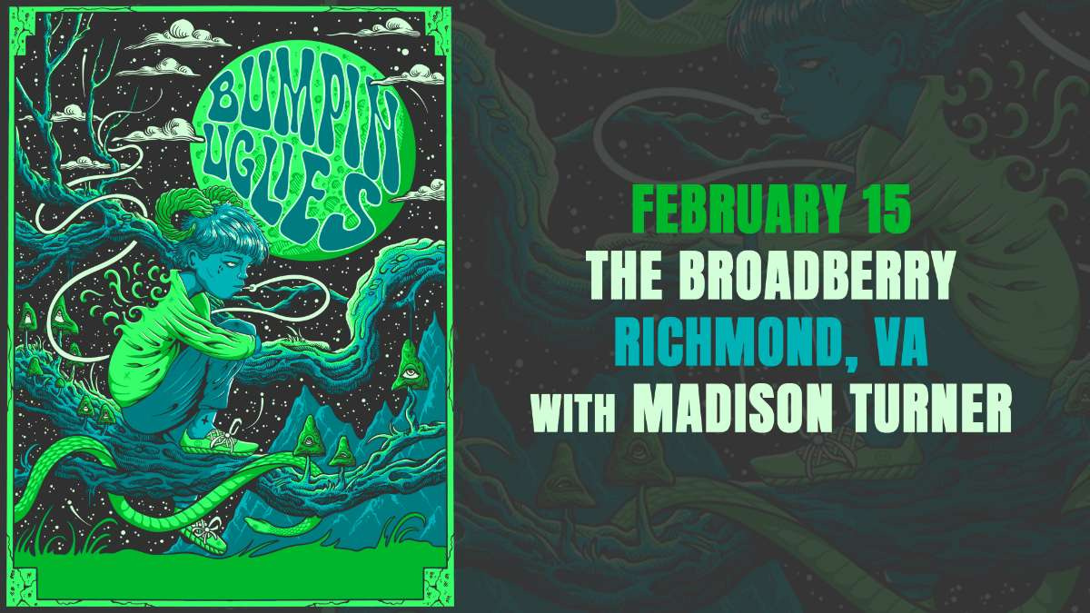 Bumpin Uglies w/ Madison Turner | Richmond's Top Music & Special Events ...